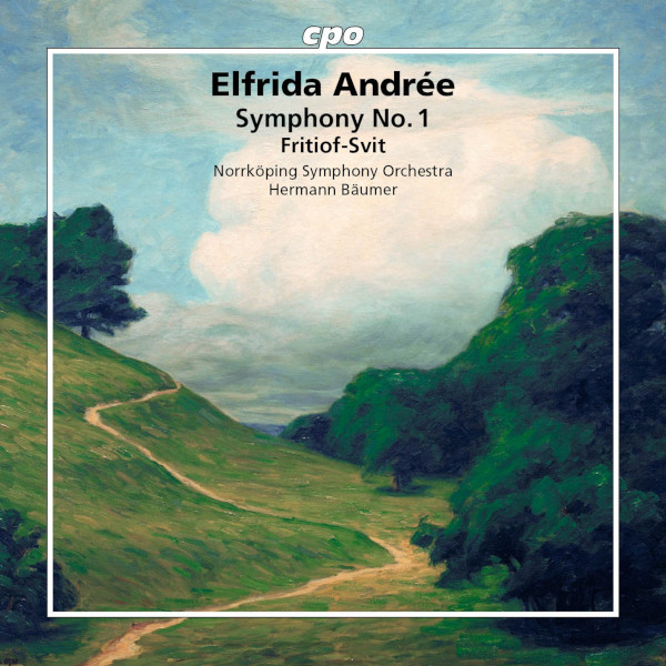 Elfrida Andree: Symphonie Nr.1 | femalecomposers.org